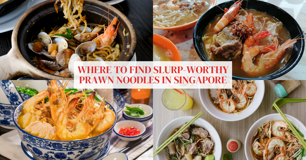 21 stalls for slurp-worthy prawn noodles in Singapore | HungryGoWhere