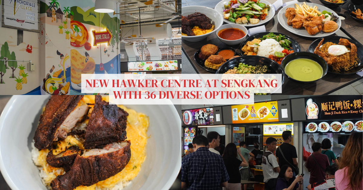 New Anchorvale Village Hawker Centre opens in Sengkang | HungryGoWhere