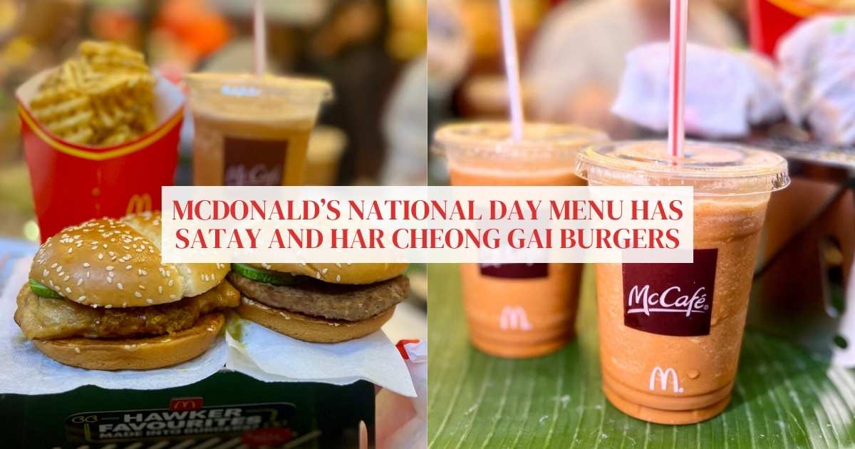 NEW: McDonald's satay burgers available from July 25 | HungryGoWhere