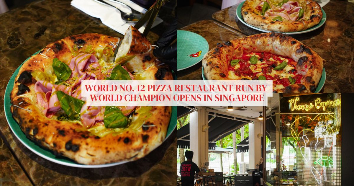 World No. 12 pizza chain Vincenzo Capuano opens in Singapore, serves award-winning pizza dish ...
